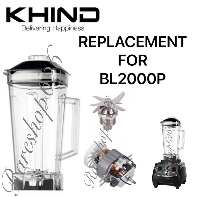 KHIND BL2000P HEAVY DUTY BLENDER REPLACEMENT | Shopee Malaysia