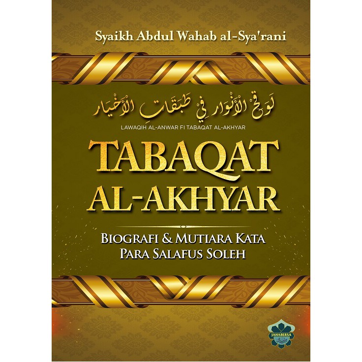 Tabaqat Al - Akhyar : ( Biografi & Mutiara Kata Para Salafus Soleh ) | Shopee Malaysia