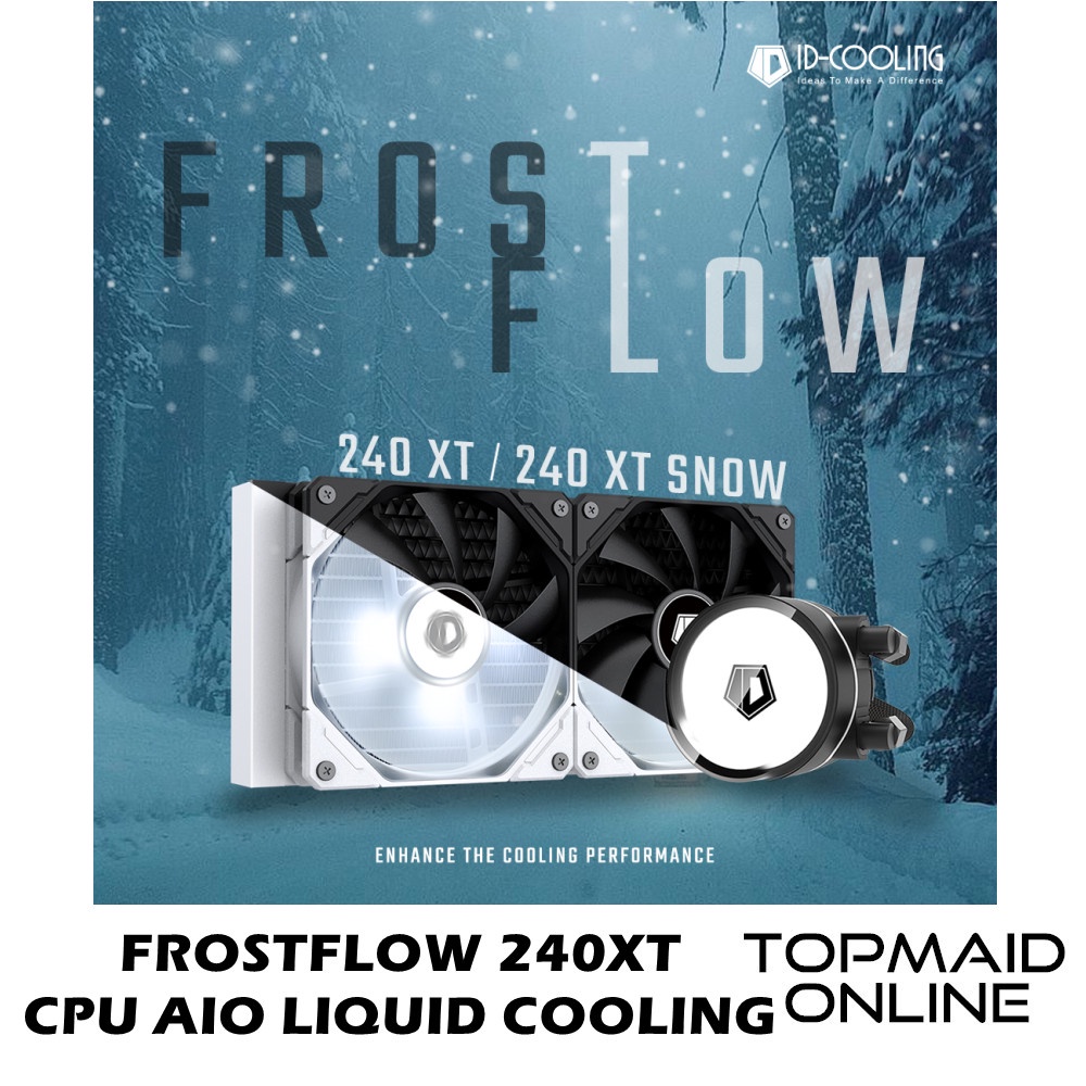 ID COOLING FROSTFLOW 240 XT CPU ALL IN ONE LIQUID COOLER ( BLACK / SNOW EDITION ) | Shopee Malaysia