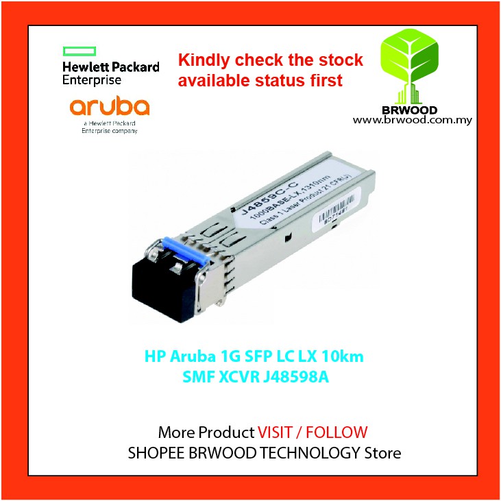 HP ARUBA J4859D: 1G SFP LC LX 10KM SMF XCVR | Shopee Malaysia