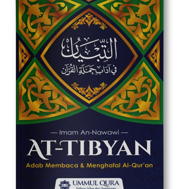Kitab At-Tibyan Adab Membaca Menghafal Alquran (Ummul Qura - AA ...