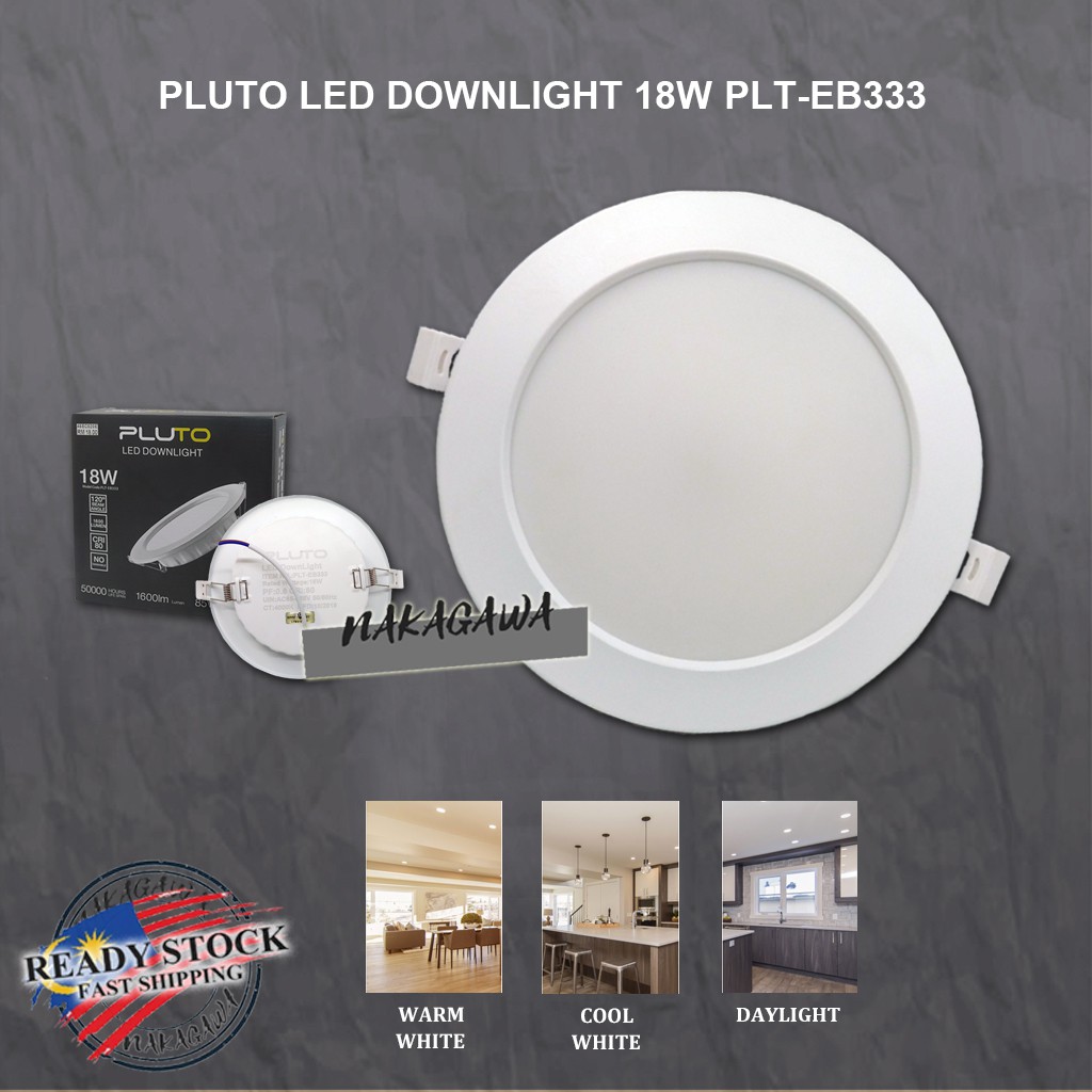 PLUTO LED DOWNLIGHT 18W/ROUND PLT-EB333 WARM WHITE/COOL WHITE/DAYLIGHT ...