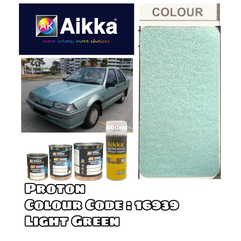 AIKKA PAINT PROTON 16939 ISWARA COLOUR OEM / PROTON Light Green / CAT ...