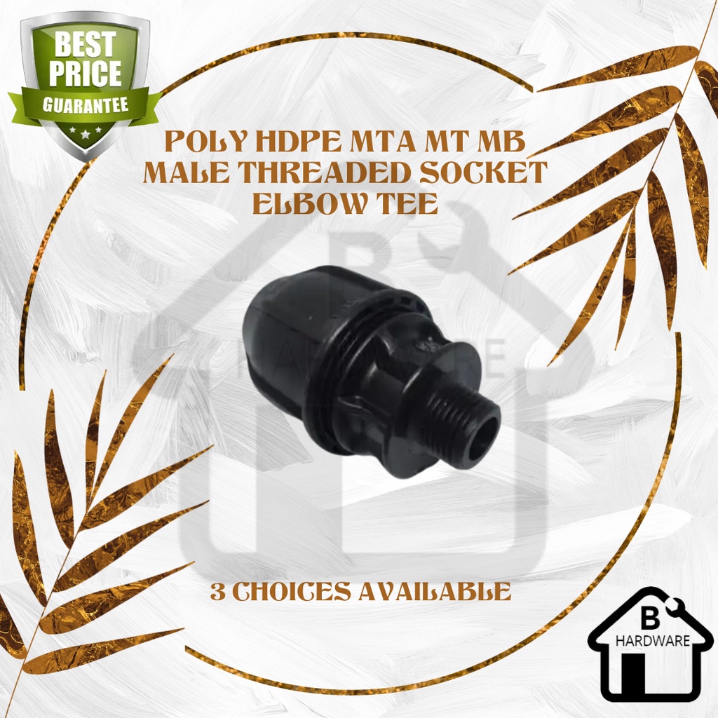 Poly HDPE MTA MT MB MALE THREADED SOCKET ELBOW TEE 20mm 25mm 32mm ...