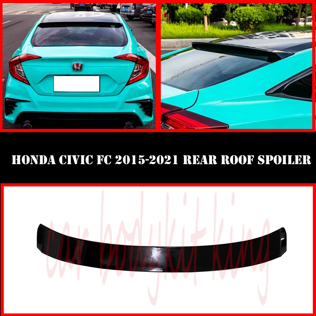 HONDA CIVIC FC FK7 2015-2021 SPORT LOOK REAR ROOF SPOILER GLASS SPOILER ...
