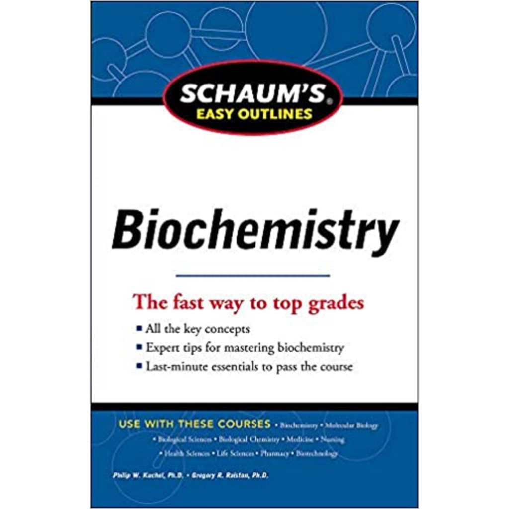 Schaum's Easy Outline of Biochemistry, Revised Edition (Schaum's Easy ...
