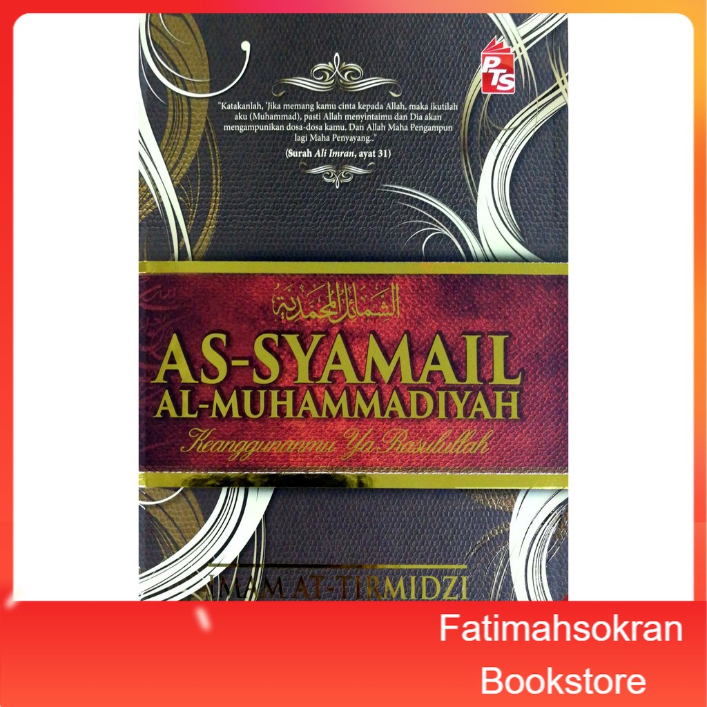 [READY STOCK] As-Syamail Al-Muhammadiyah: Edisi Kemas Kini (Hard Cover ...