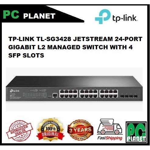 TP-LINK TL-SG3428 JETSTREAM 24-PORT GIGABIT L2 MANAGED SWITCH WITH 4 ...