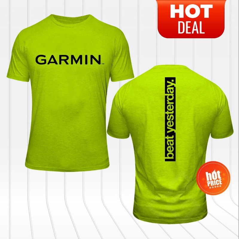 Dri Fit T-Shirt Tee Microfiber 160GSM Unisex New Garmin Beat Yesterday ...