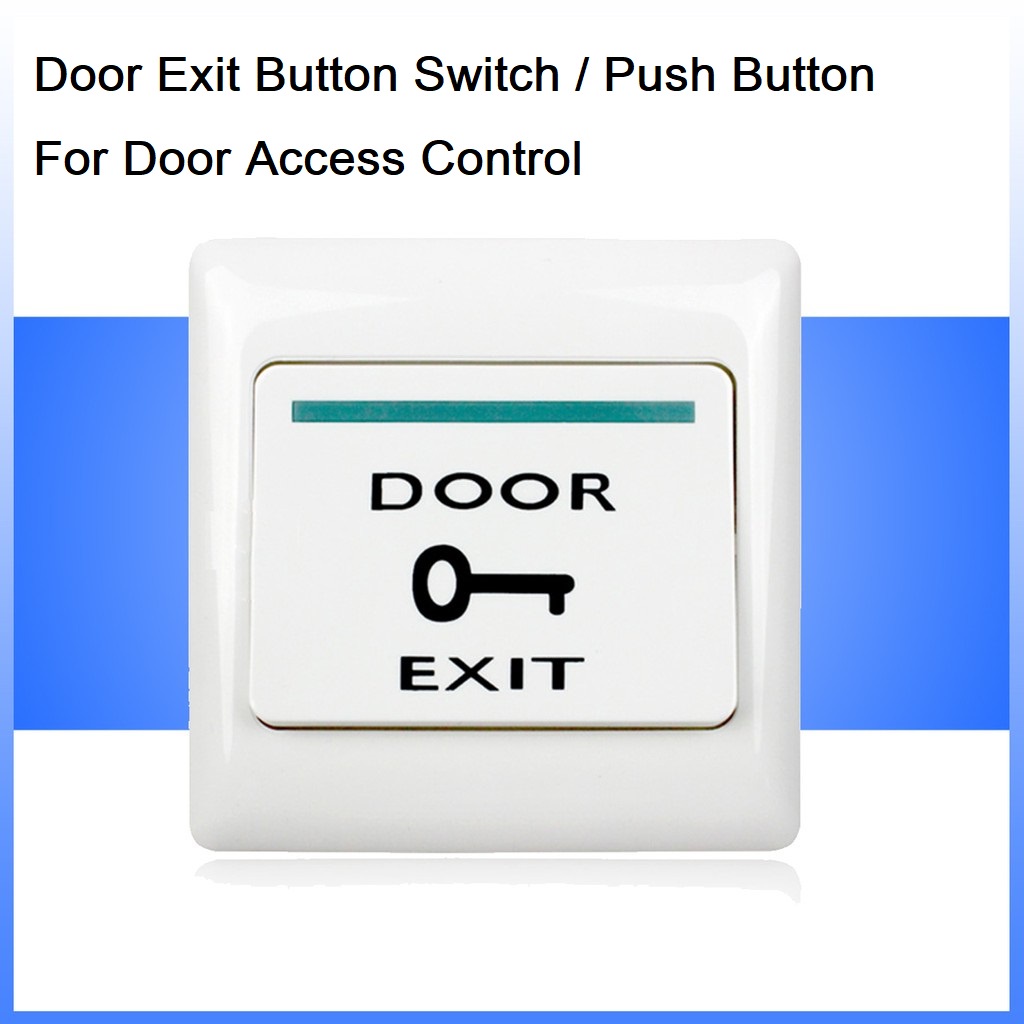 Door Exit Button Switch / Push Button For Door Access Control | Shopee Malaysia