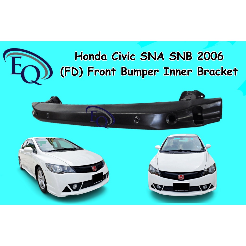 Honda Civic SNA SNB FD 2006 Front Bumper Inner Bracket / Bumper ...