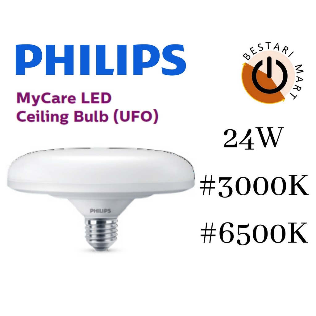 PHILIPS MYCARE LED CEILING BULB (UFO) - 24W E27 (3000K / 6500K ...