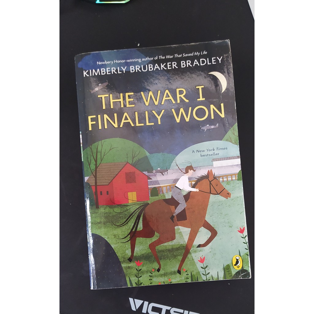 The War I Finally Won Book by Kimberly Brubaker Bradley (free shipping ...