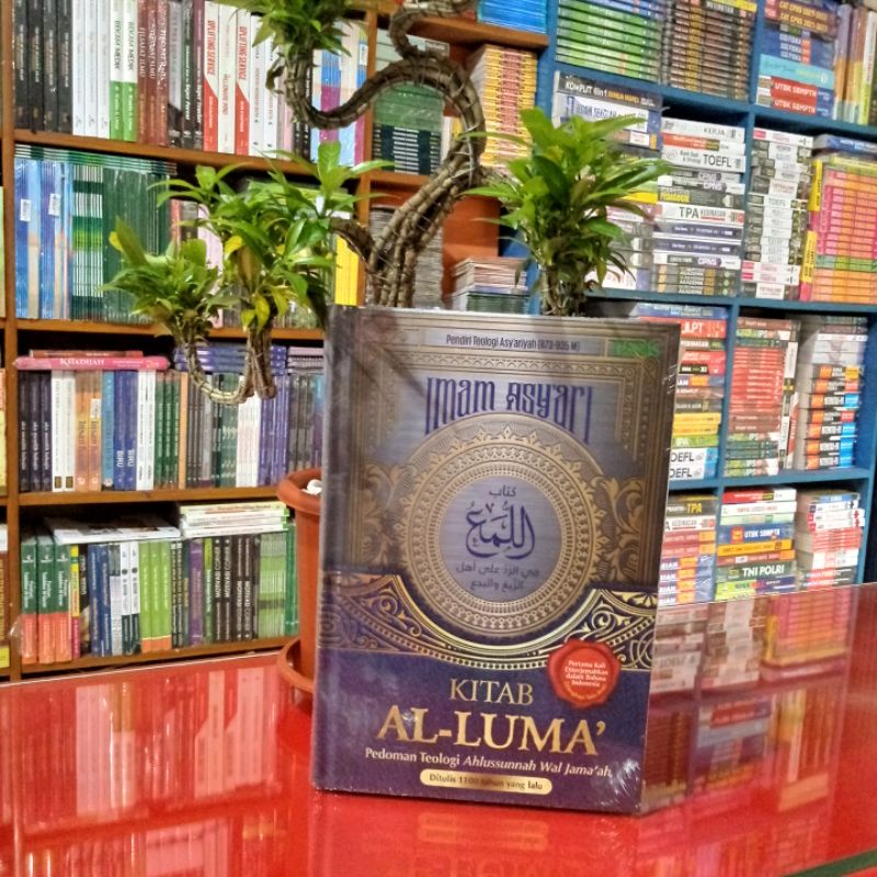 The Book Of AL-Luma'Book Of Theology Guide Of The Ahlussunnah Wal Jama ...