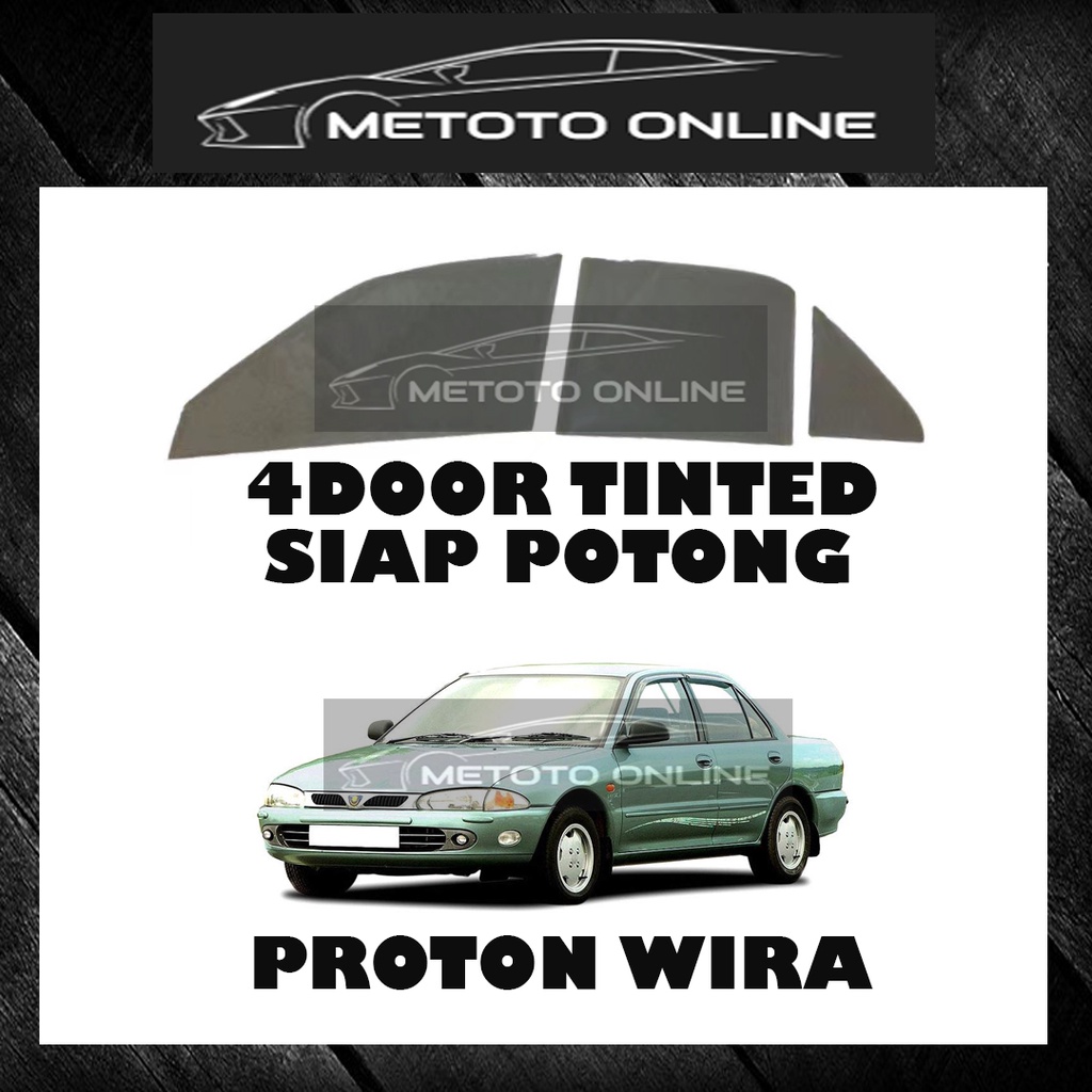 Proton Wira 4 Pintu Tinted 2PLY UV 99% Hitam(Gelap 30% 50% 65% 80% 95% ...