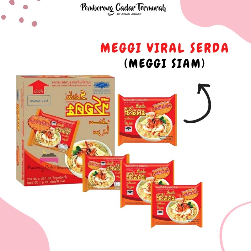MEGGI SIAM SERDA 1 KOTAK x 30PCS / MEGGI THAILAND / KERABU MEGGI / TOMYUM FLAVOUR MEGGI / MEGGI ...
