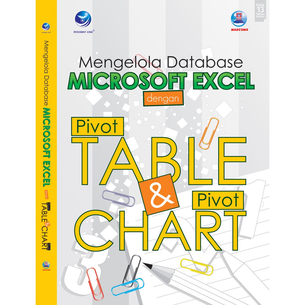 Managing Microsoft Excel Databases with PivotTable and PivotCharts ...