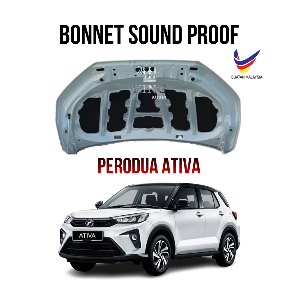 Perodua Ativa Buatan Malaysia High Quality Deadening Front Bonnet Sound ...