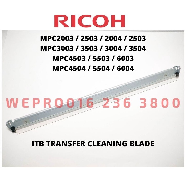 RICOH ITB TRANSFER CLEANING BLADE MPC2003 MPC2503 MPC2004 MPC2504 ...
