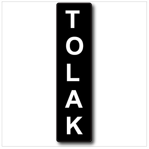 TOLAK ACRYLIC DOOR SIGNS 40X160MM | Shopee Malaysia