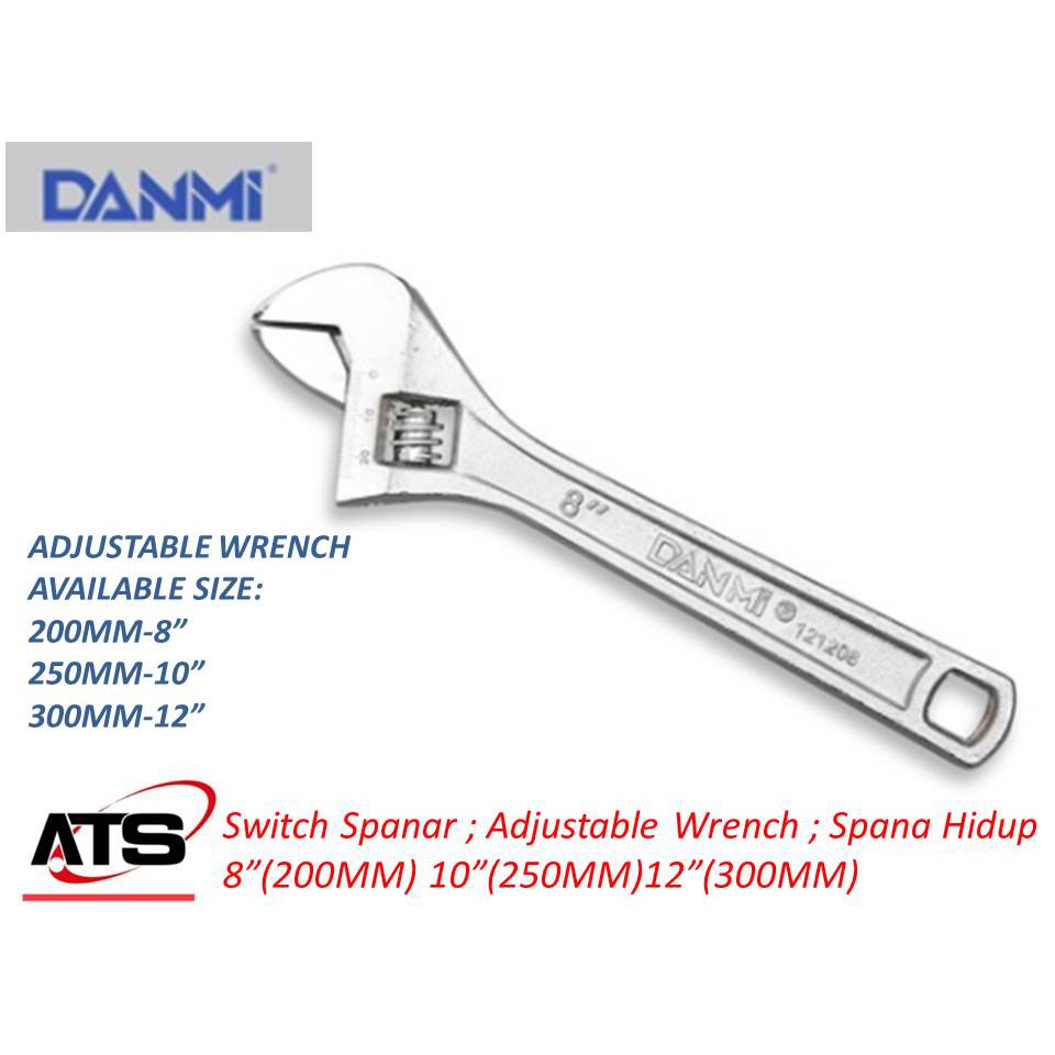 DANMI Switch Spanar ; Adjustable Wrench ; Spana Hidup 8”(200MM) 10 ...