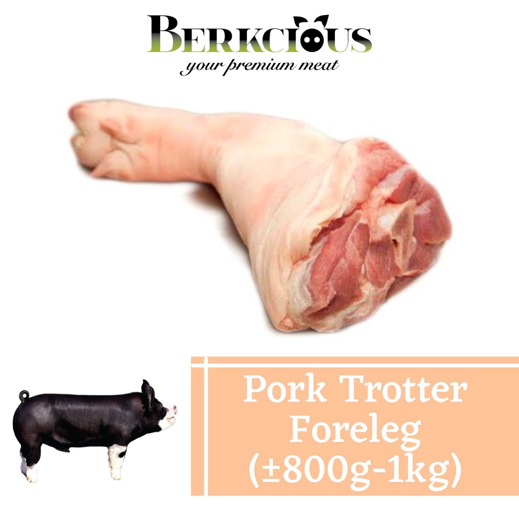 Berkcious Free Range Black Pork - Pork Trotter Foreleg 猪手 (±800g-1kg ...