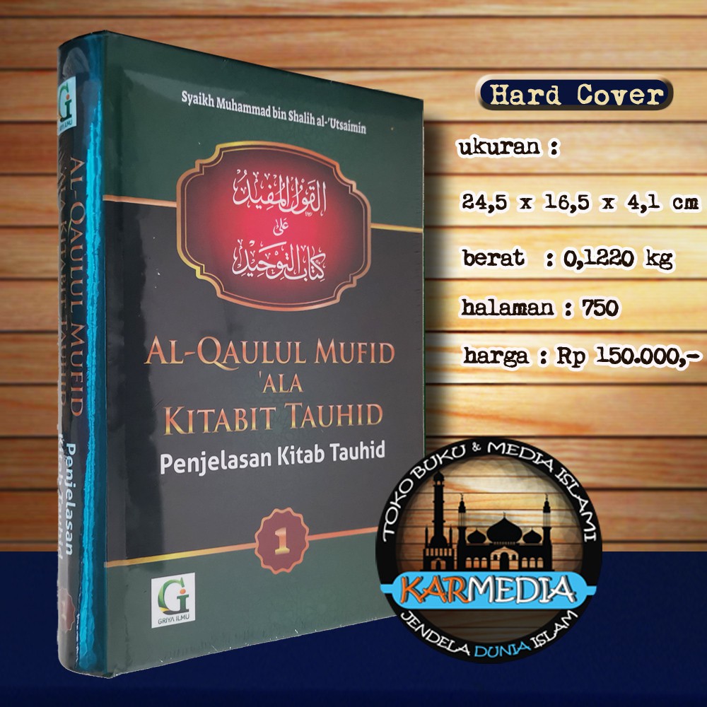 Volume 1 - Al Qaulul Mufid Ala Kitabit Tawhid - Explanation of the Book ...