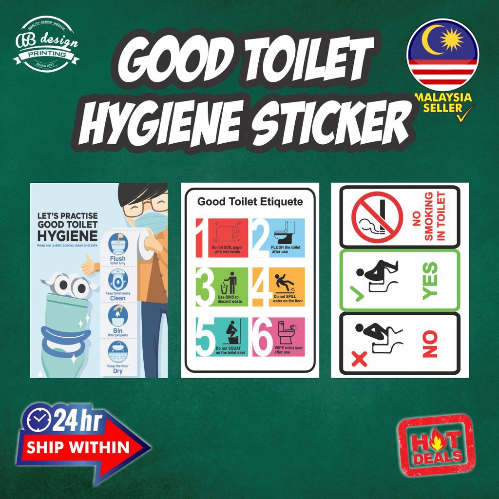 STICKER "GOOD TOILET HYGIENE" FOR PUBLIC TOILET/OFFICE TOILET OR MALL ...