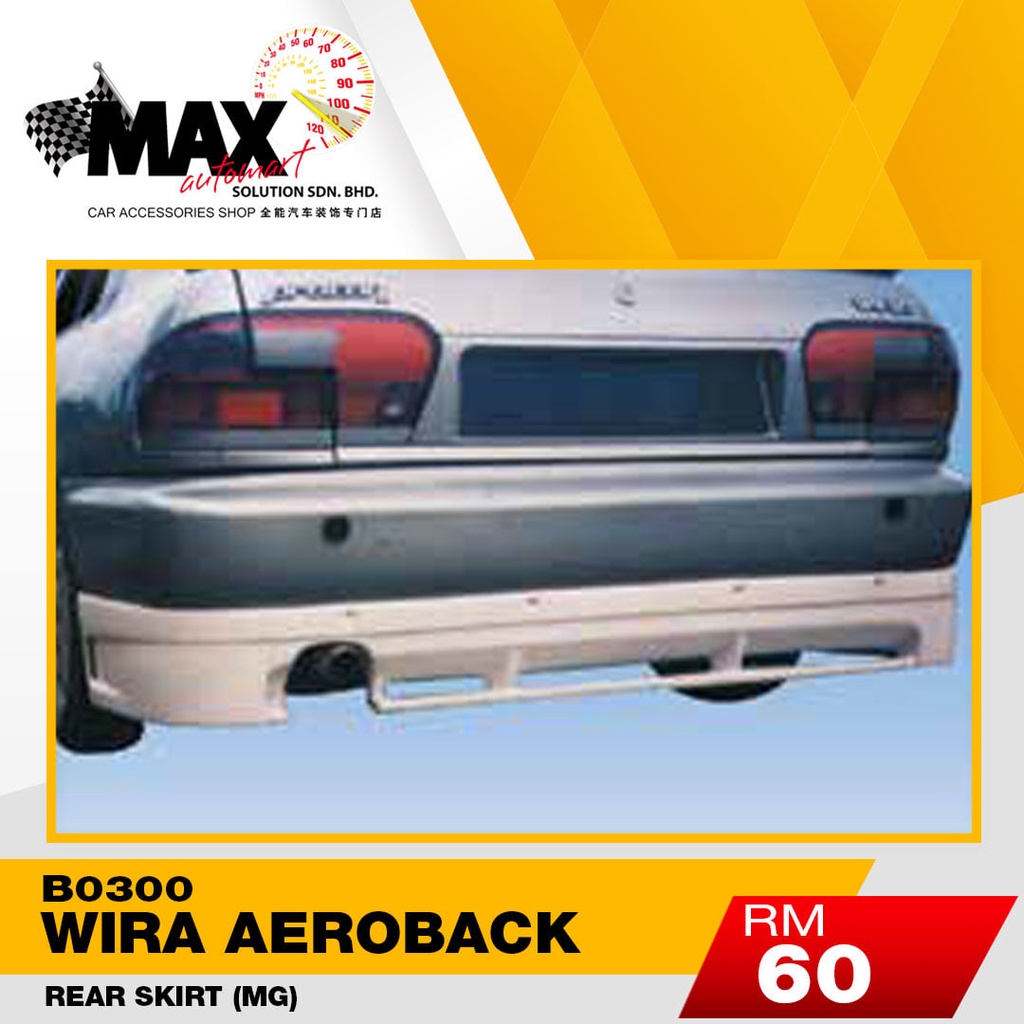 B0300 PROTON WIRA AEROBACK REAR SKIRT MG BODYKIT | Shopee Malaysia