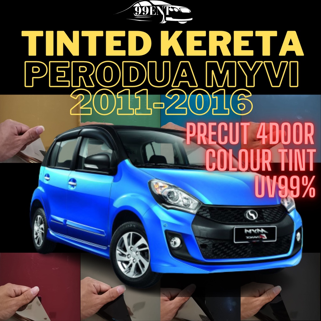 Tinted Warna Myvi (2011-2016) Potong Panas UV99% / Tinted Perodua Myvi ...
