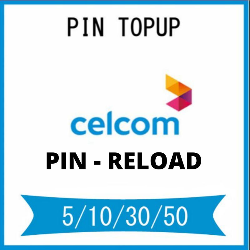 🔥CELCOM PREPAID PIN RELOAD TOPUP🔥RM5,RM10,RM30 | Shopee Malaysia