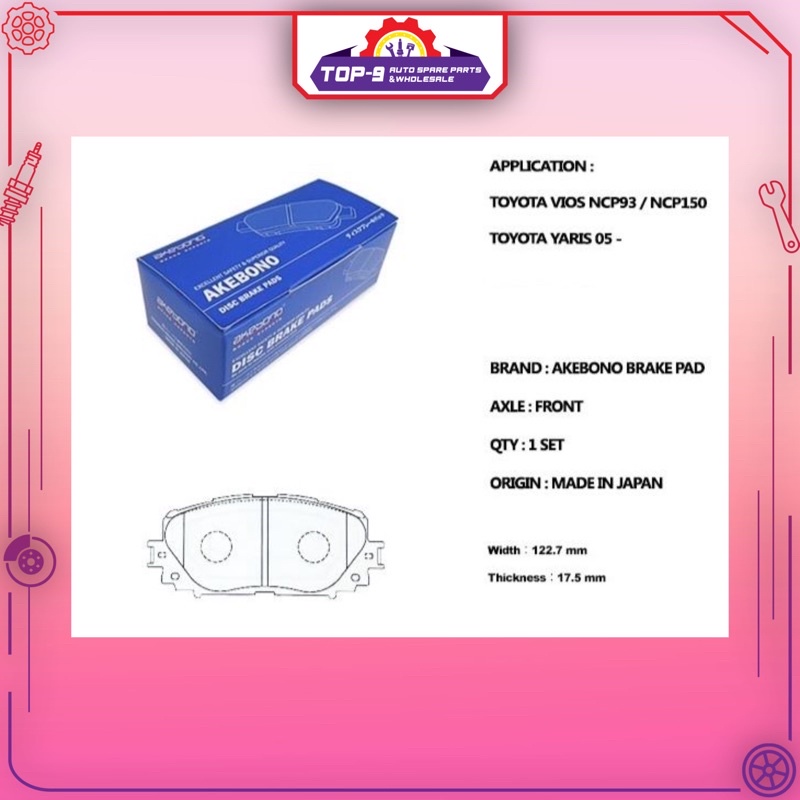 Akebono Front Brake Pad Toyota Vios NCP93 , NCP150 , Yaris 05 -REAR USE ...