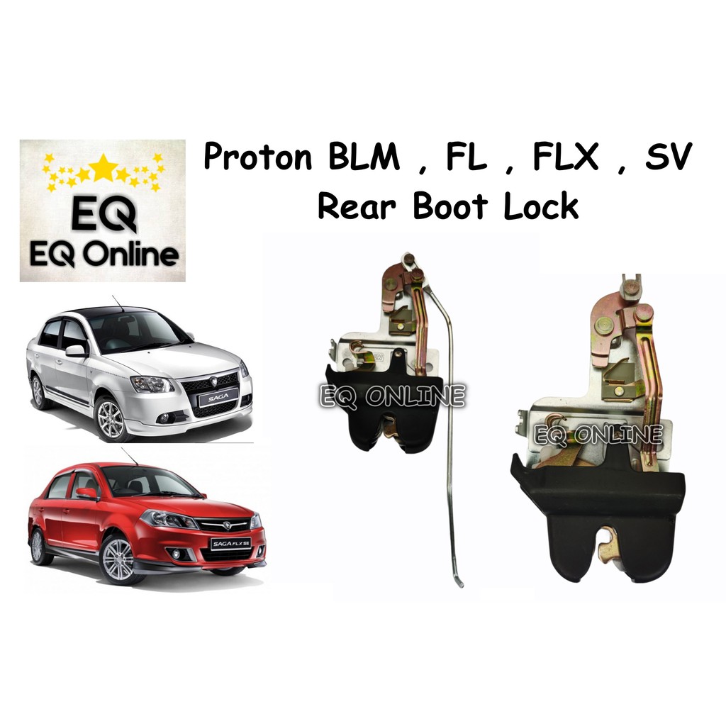 Proton Saga BLM , FL , FLX , SV Rear Boot Lock / Rear Bonnet Lock (Lock ...