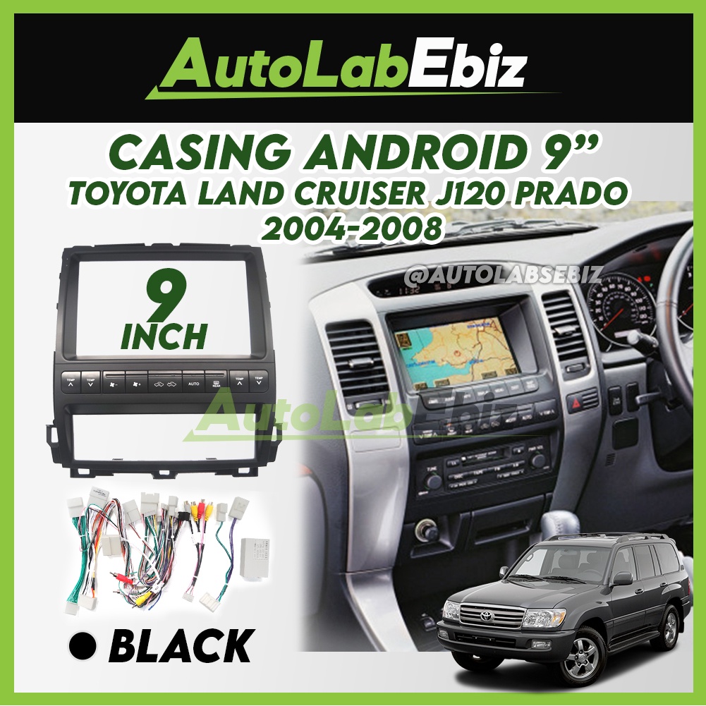 Toyota Land Cruiser J120 Prado 2004-2008 Android Player Casing 9" inch ...