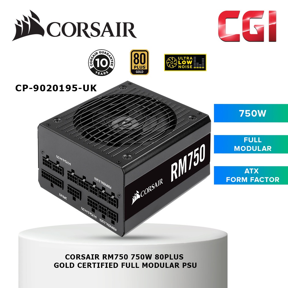 Corsair RM750 750W 80PLUS Gold Certified Full Modular PSU (CP-9020195 ...