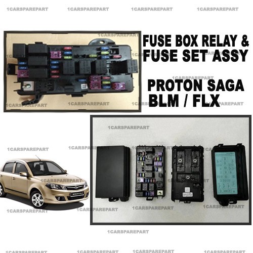 ORIGINAL PROTON GENUINE SAGA BLM, FLX FUSE BOX RELAY AND FUSE SET ASSY ...