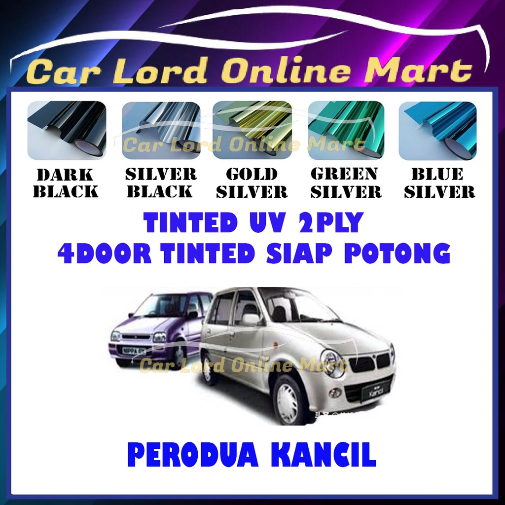 Perodua Kancil 4 Door Tinted UV 2Ply Siap Potong Tinted Kereta Dark ...