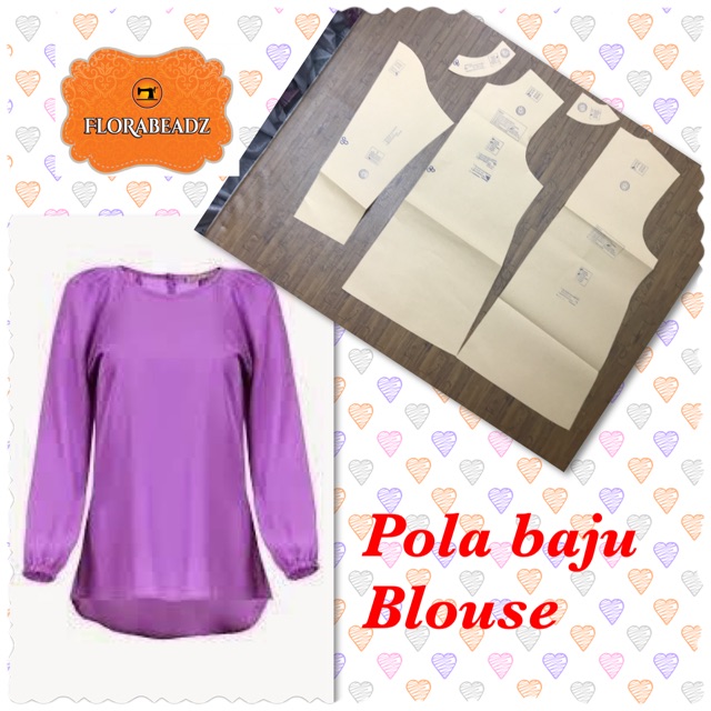 Pola Baju BLOUSE Dewasa POLA BLOUSE basic READYSTOK ada 9 saiz pilihan ...