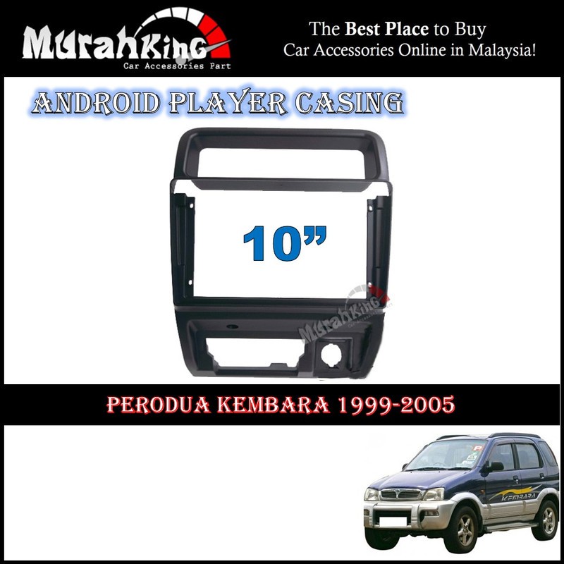 Android Player Casing 9" Inch For Perodua Kembara 1999-2003 | Shopee ...