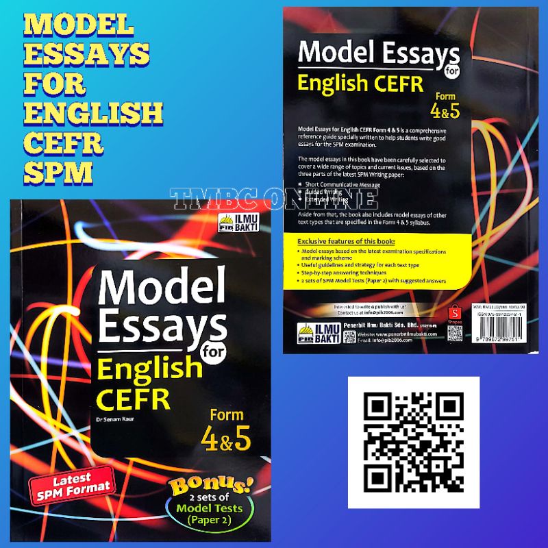 MODEL ESSAYS FOR ENGLISH CEFR FORM 4 & 5 SPM - PENERBIT ILMU BAKTI ...