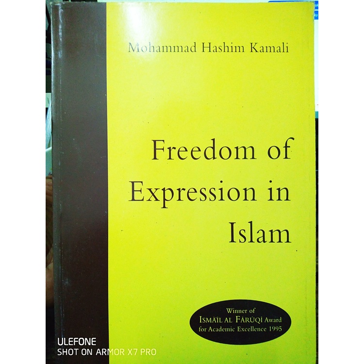 (Others) FREEDOM of EXPRESSION in ISLAM - Mohammad Hashim Kamali ...