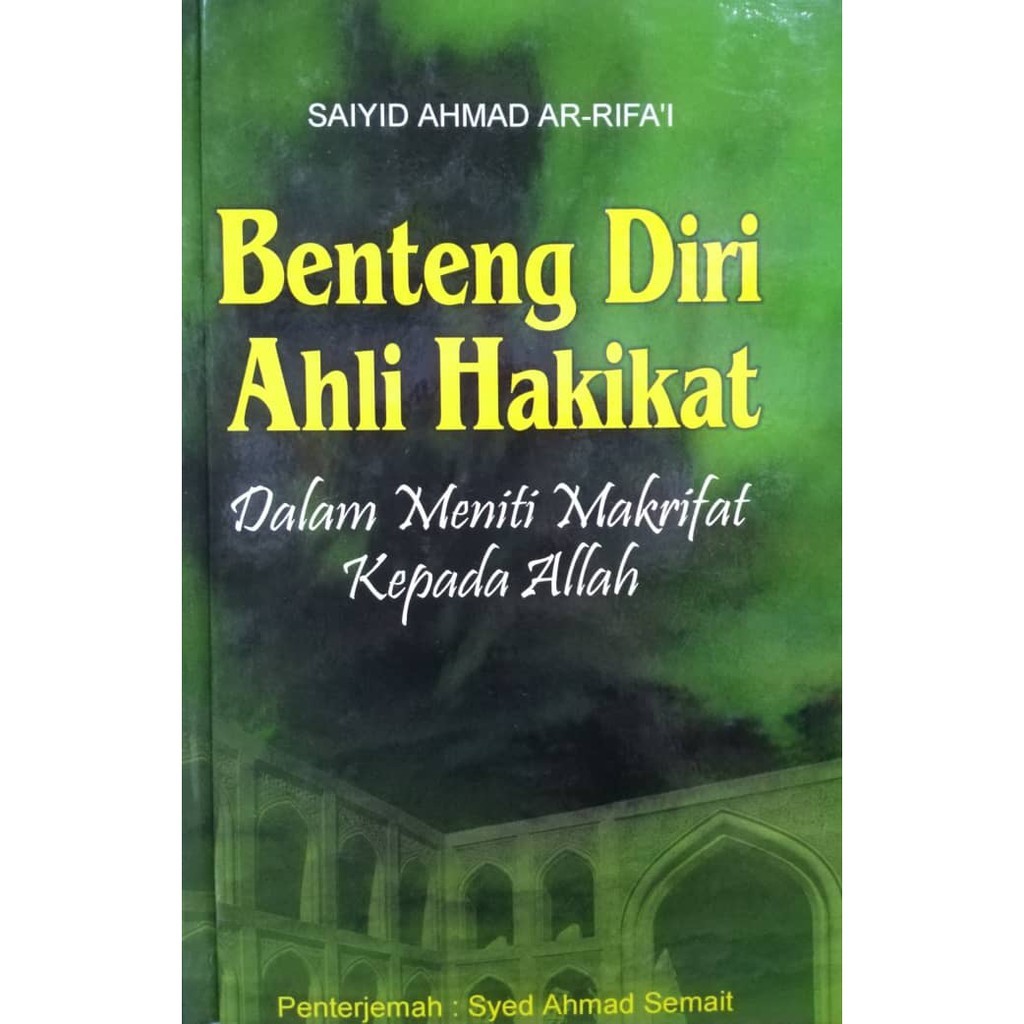Benteng Diri Ahli Hakikat - Saiyid Ahmad Ar-Rifa'i | Shopee Malaysia