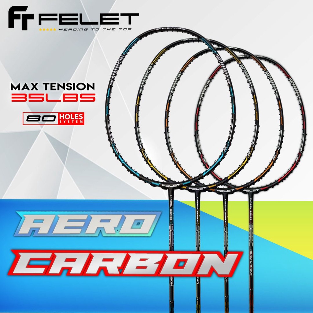 FELET Badminton Racket AERO CARBON (100% Original)(FREE GRIP) | Shopee Malaysia