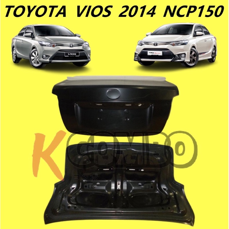 TOYOTA VIOS 2014 NCP150 REAR BONNET / TRUNK LIP / BELAKANG BONNET ...