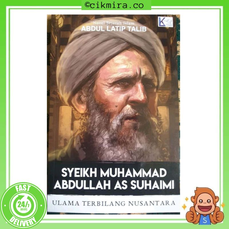 🇲🇾 [Ready Stock] Buku Sejarah Syeikh Muhammad Abdullah As Suhaimi Buku ...