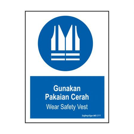 VSAFEMKT Mandatory Signs Wear Safety Vest (Gunakan pakaian Cereal ...