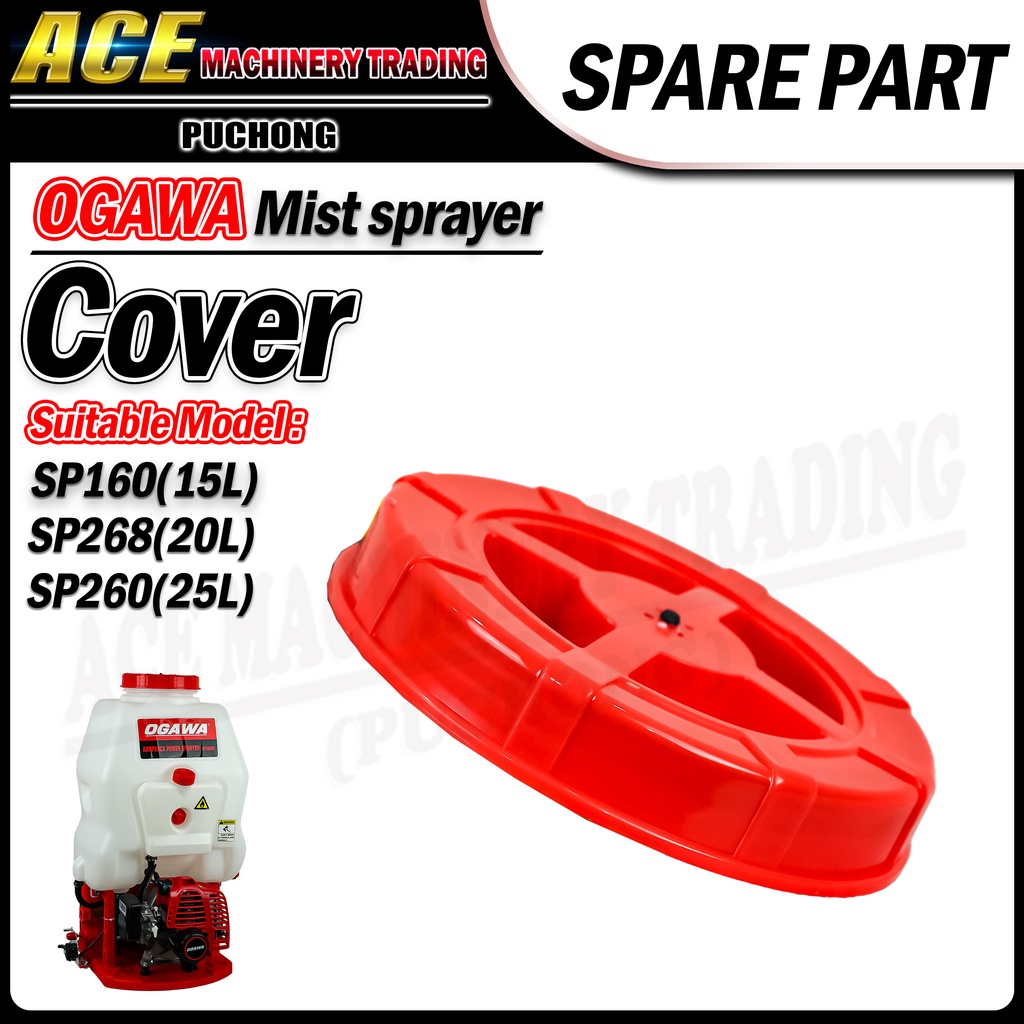 Ogawa Mist Sprayer(Cover) -Suitable Model SP160 (15L) - SP268(20L ...