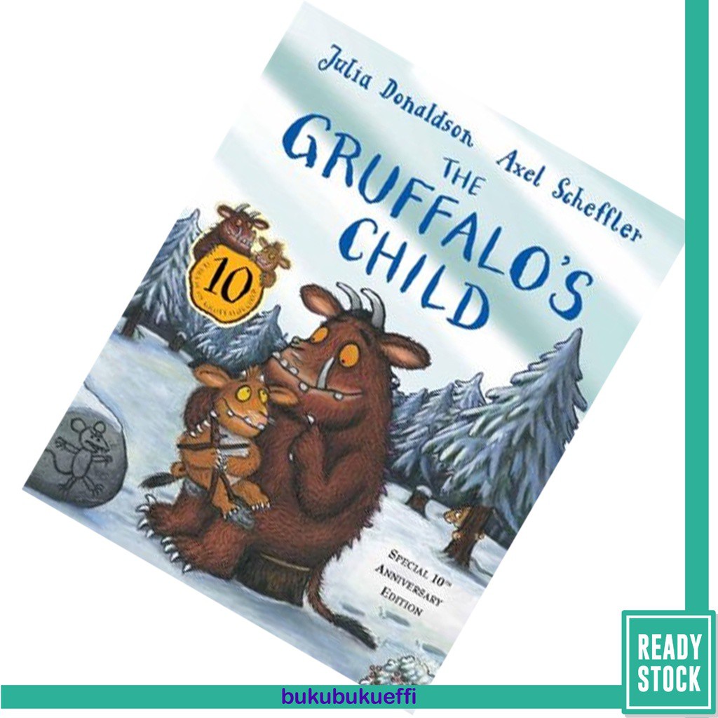 The Gruffalo's Child (Gruffalo #2) by Julia Donaldson, Axel Scheffler ...