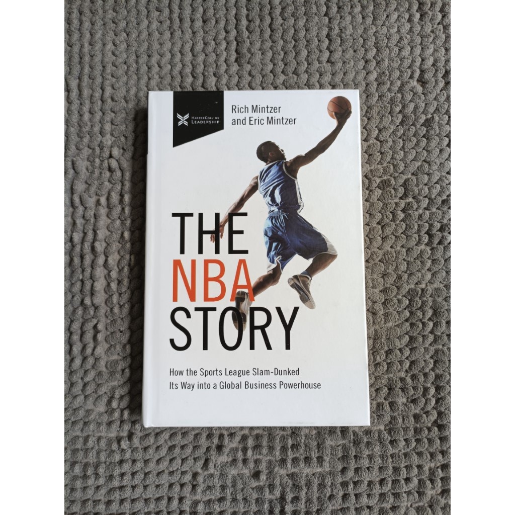 The NBA Story: How the Sports League Slam-Dunked Its Way into a Global ...