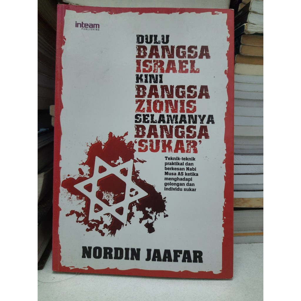 Dulu Bangsa Israel Kini Bangsa Zionis Selamanya Bangsa 'Sukar ...